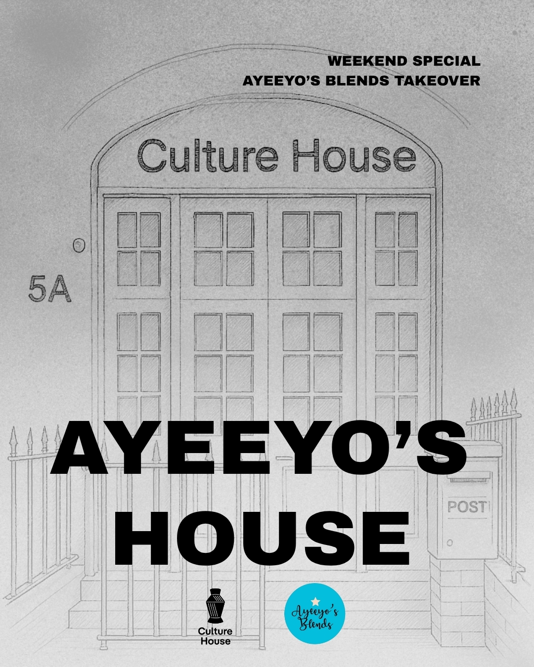 Ayeeyo's House - Culture House